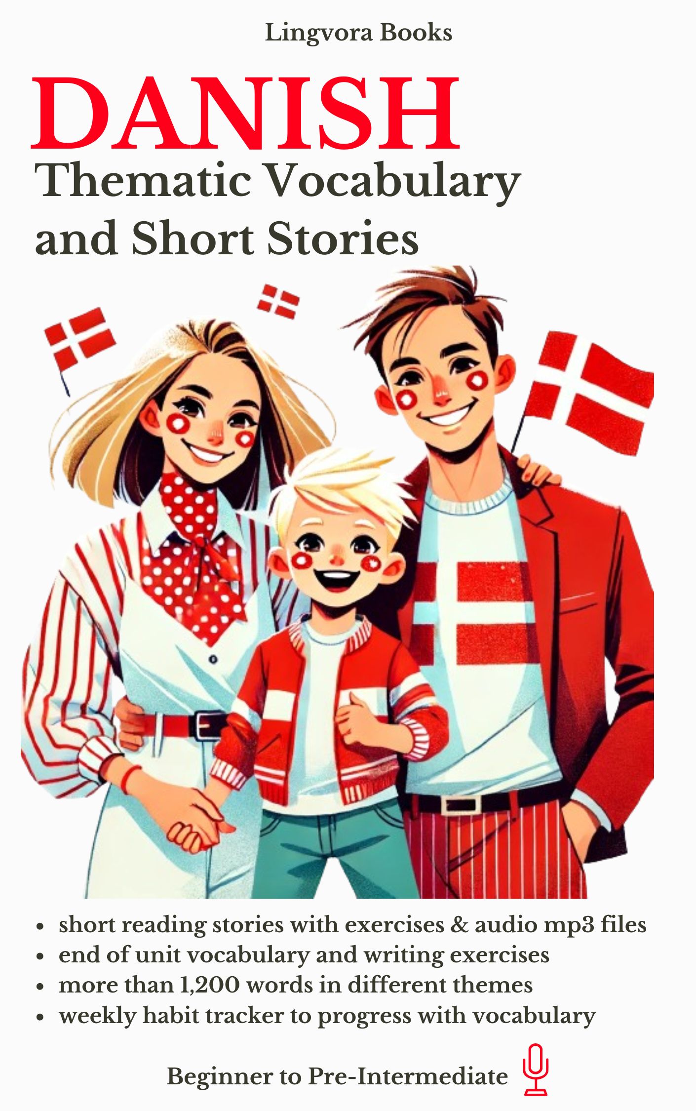 Danish: Thematic Vocabulary and Short Stories – Lingvora