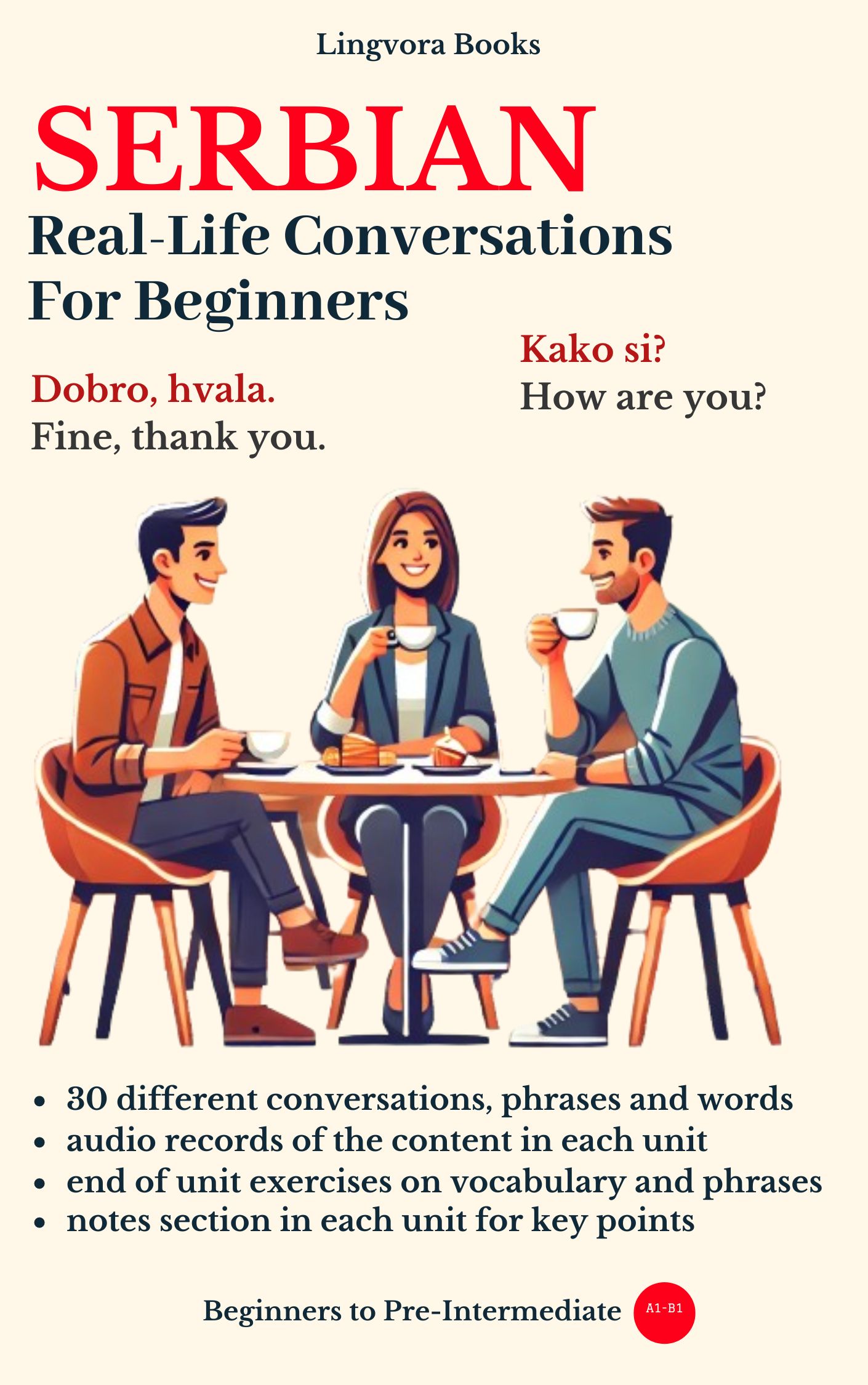 Serbian: Real-Life Conversation for Beginners – Lingvora