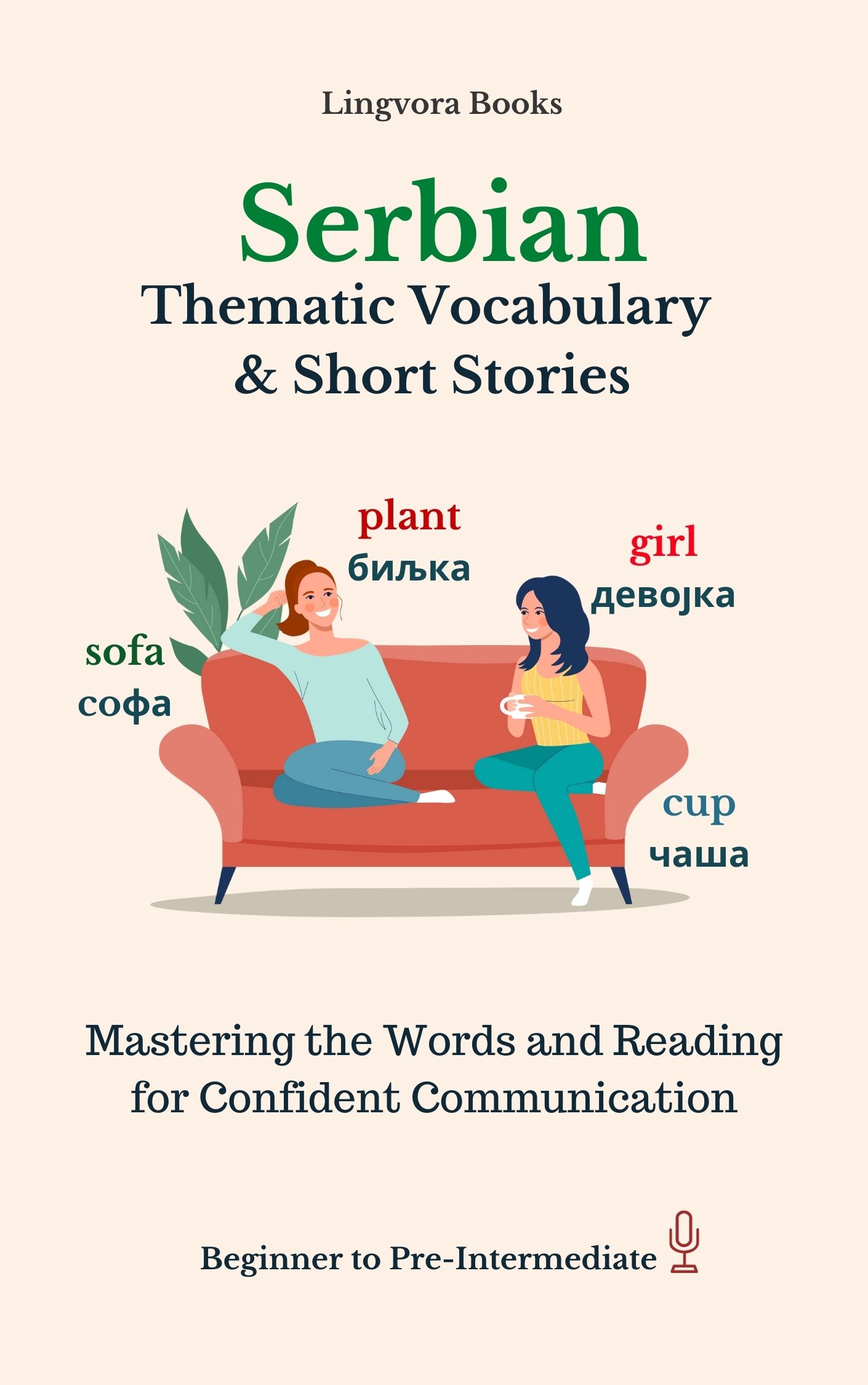 Serbian: Thematic Vocabulary and Short Stories – Lingvora