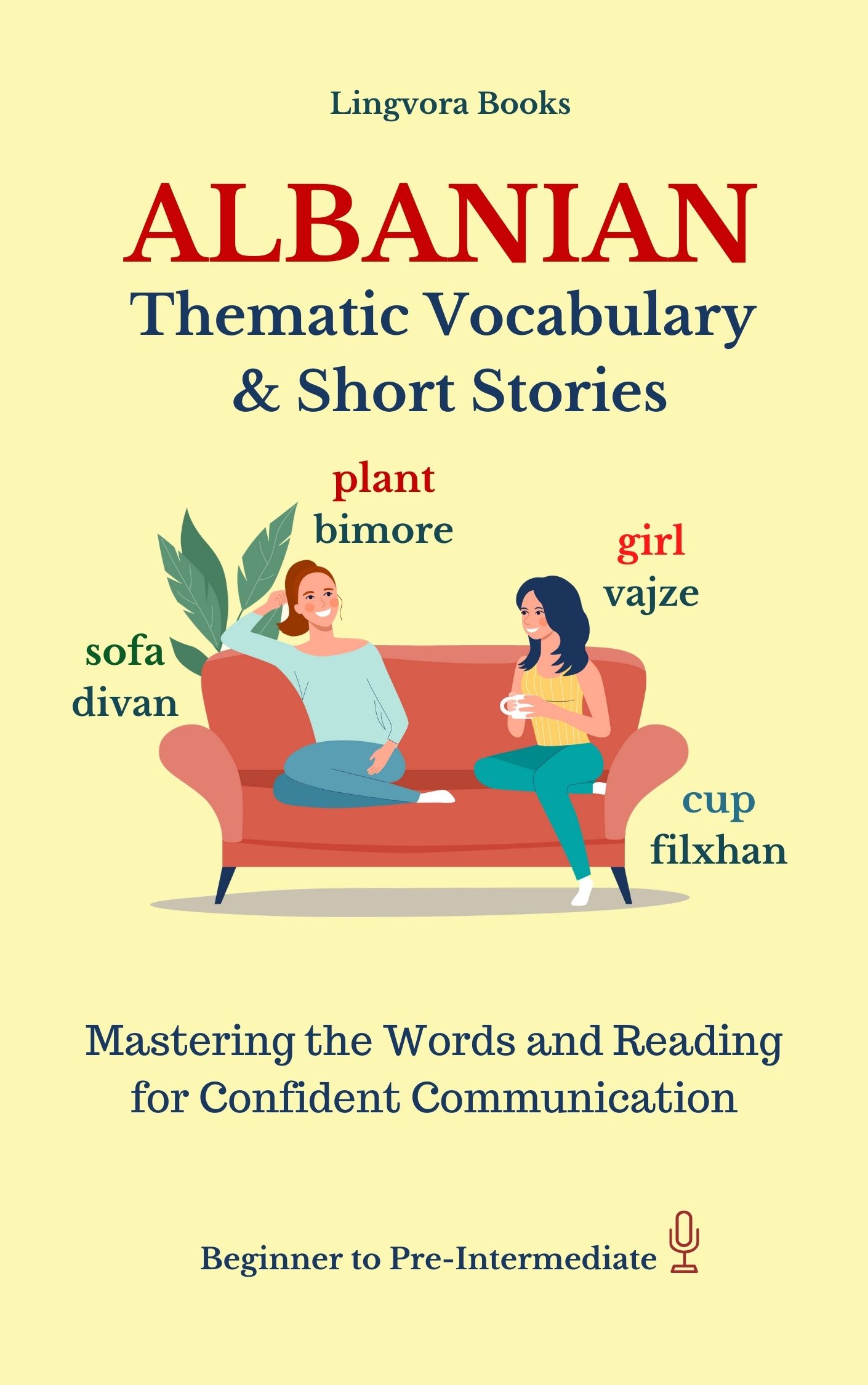 Albanian: Thematic Vocabulary and Short Stories – Lingvora
