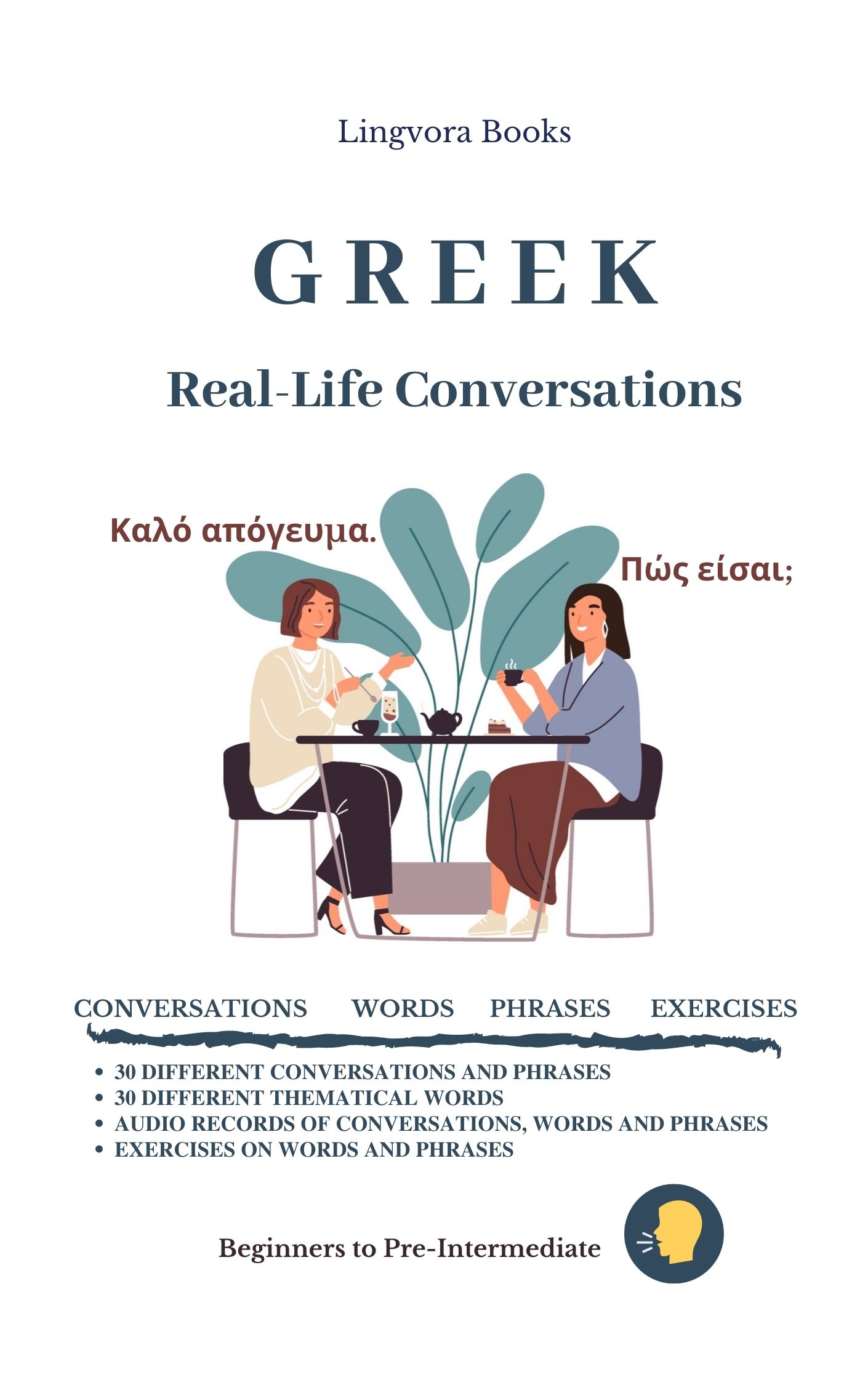 Greek: Real-Life Conversations for Beginners – Lingvora