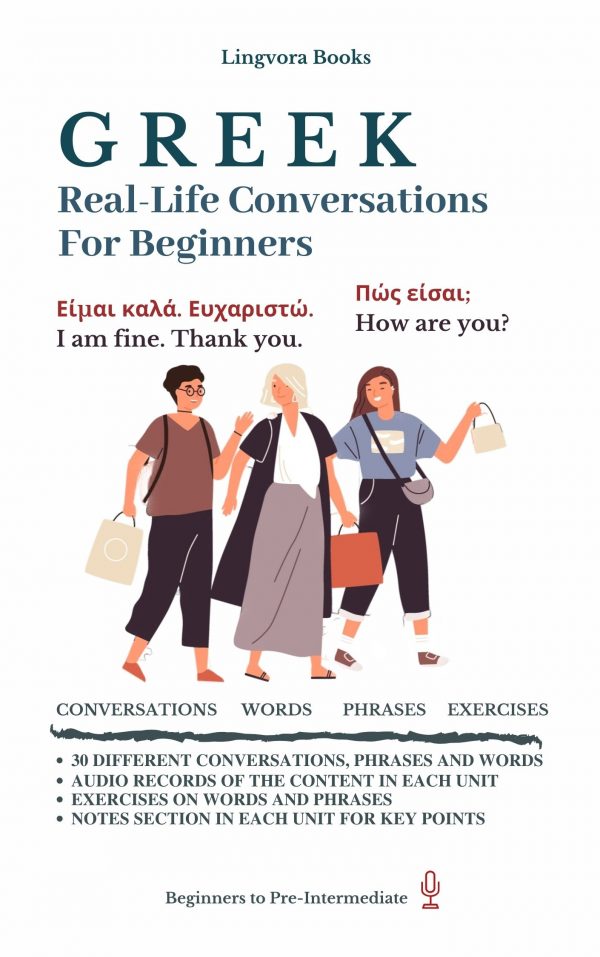 Greek: Real-Life Conversations for Beginners – Lingvora