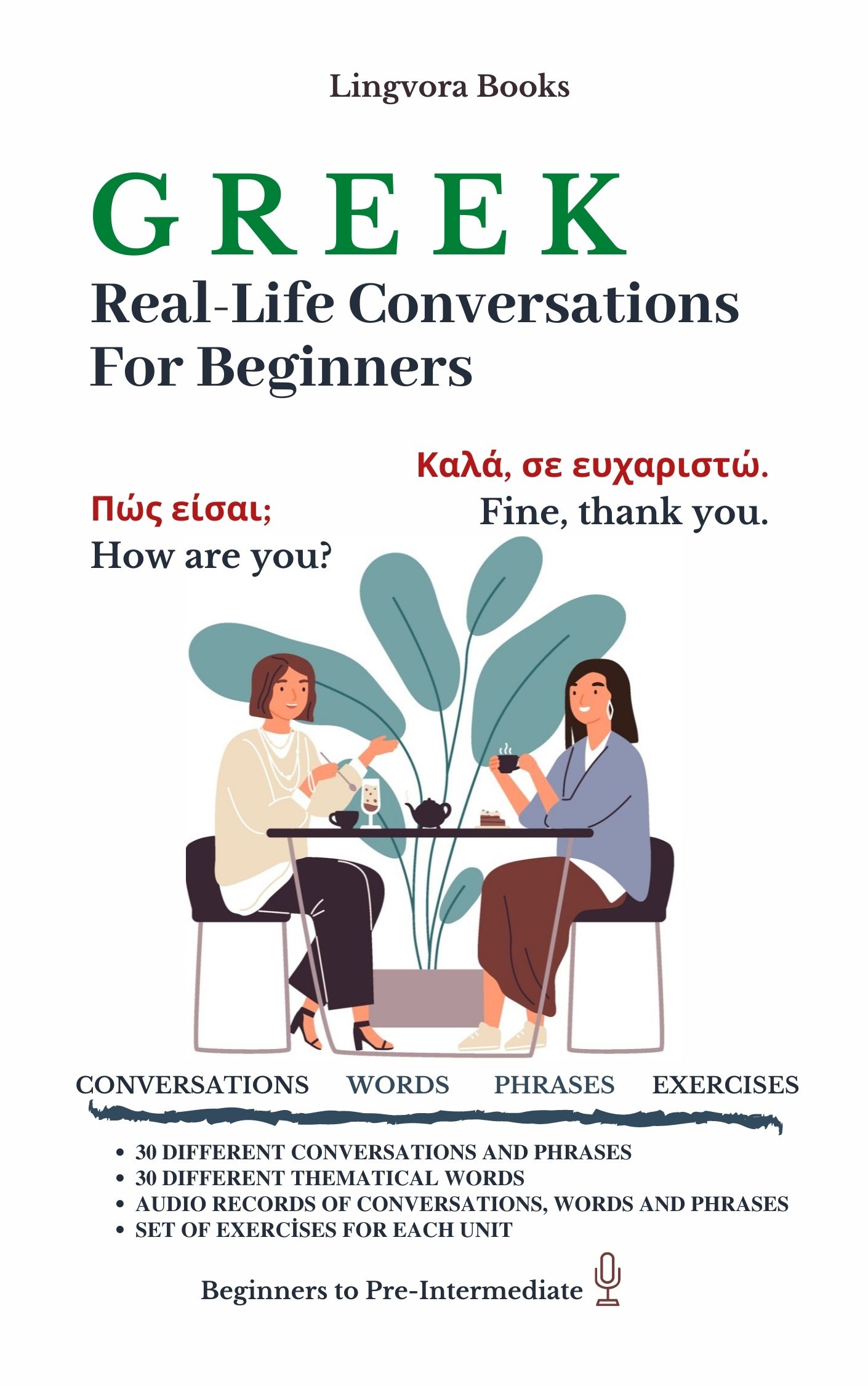 Greek: Real-Life Conversations for Beginners – Lingvora