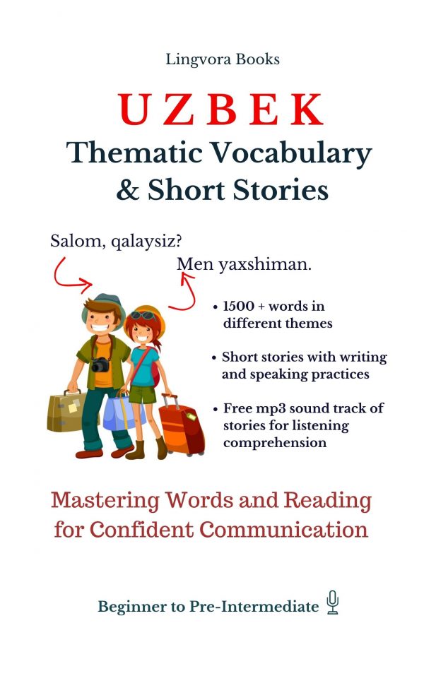 Uzbek: Thematic Vocabulary and Short Stories – Lingvora
