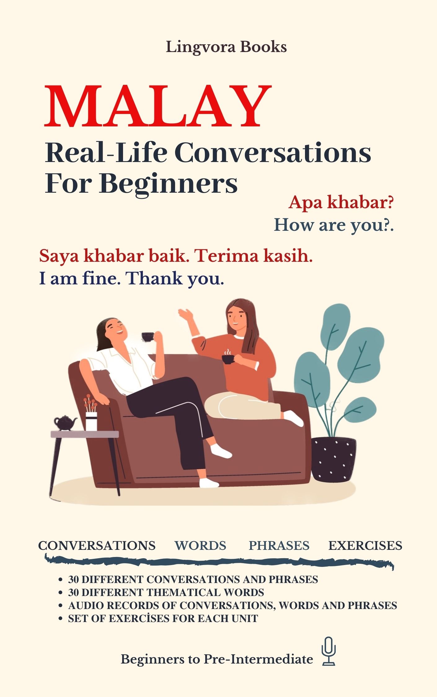 Malay: Real-Life Conversations for Beginners – Lingvora