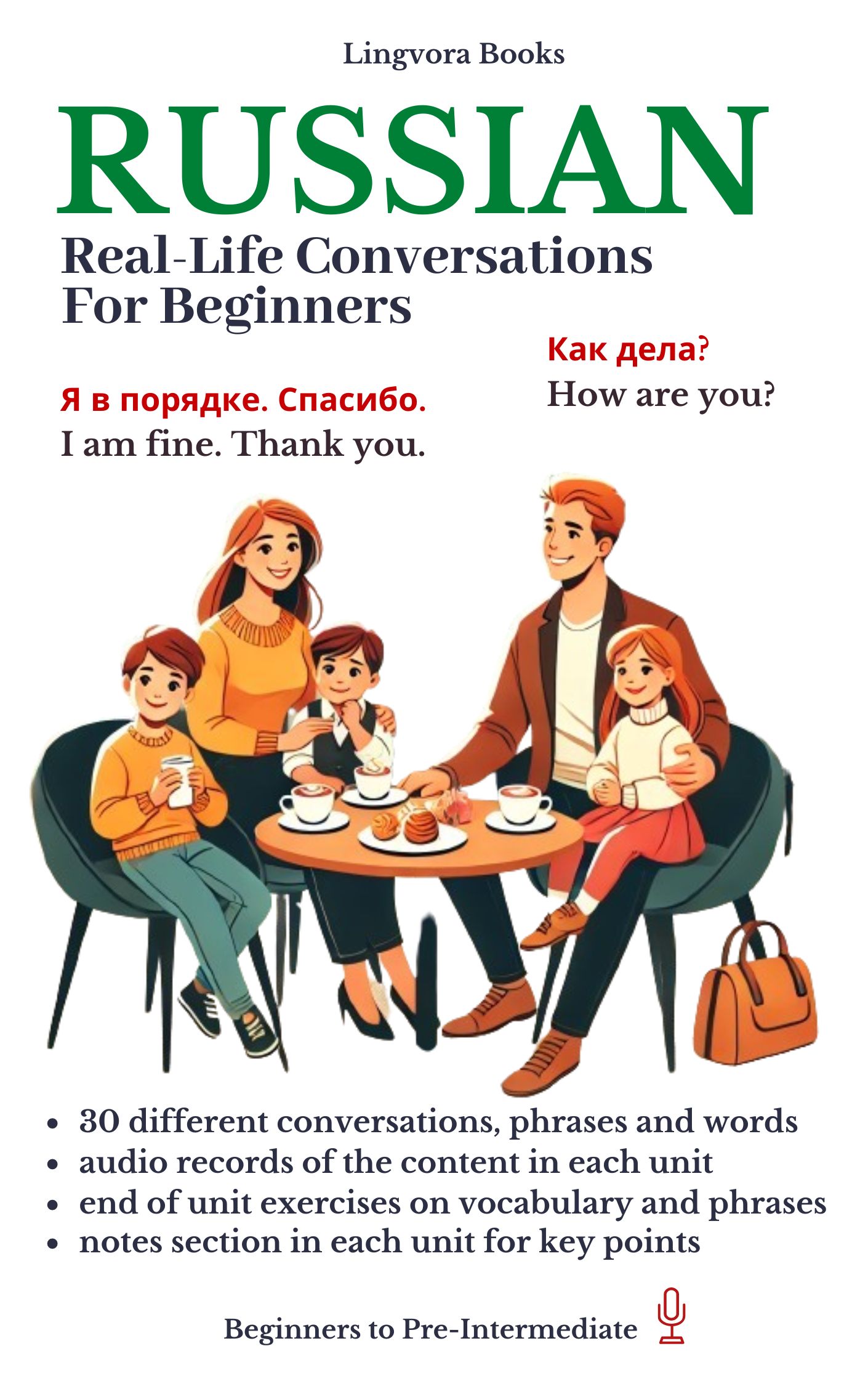 Russian: Real-Life Conversations for Beginners – Lingvora