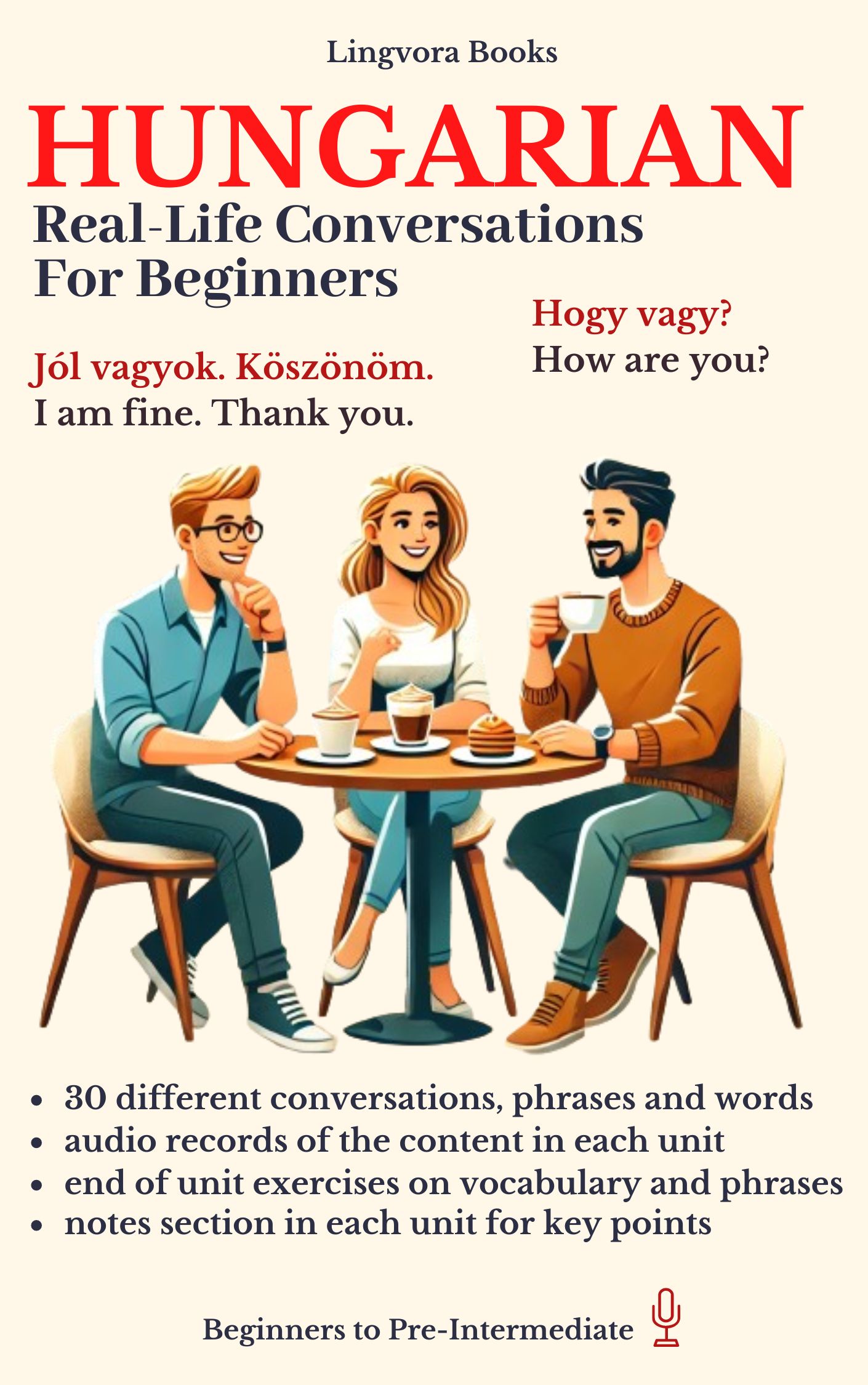 Hungarian: Real-Life Conversations for Beginners – Lingvora