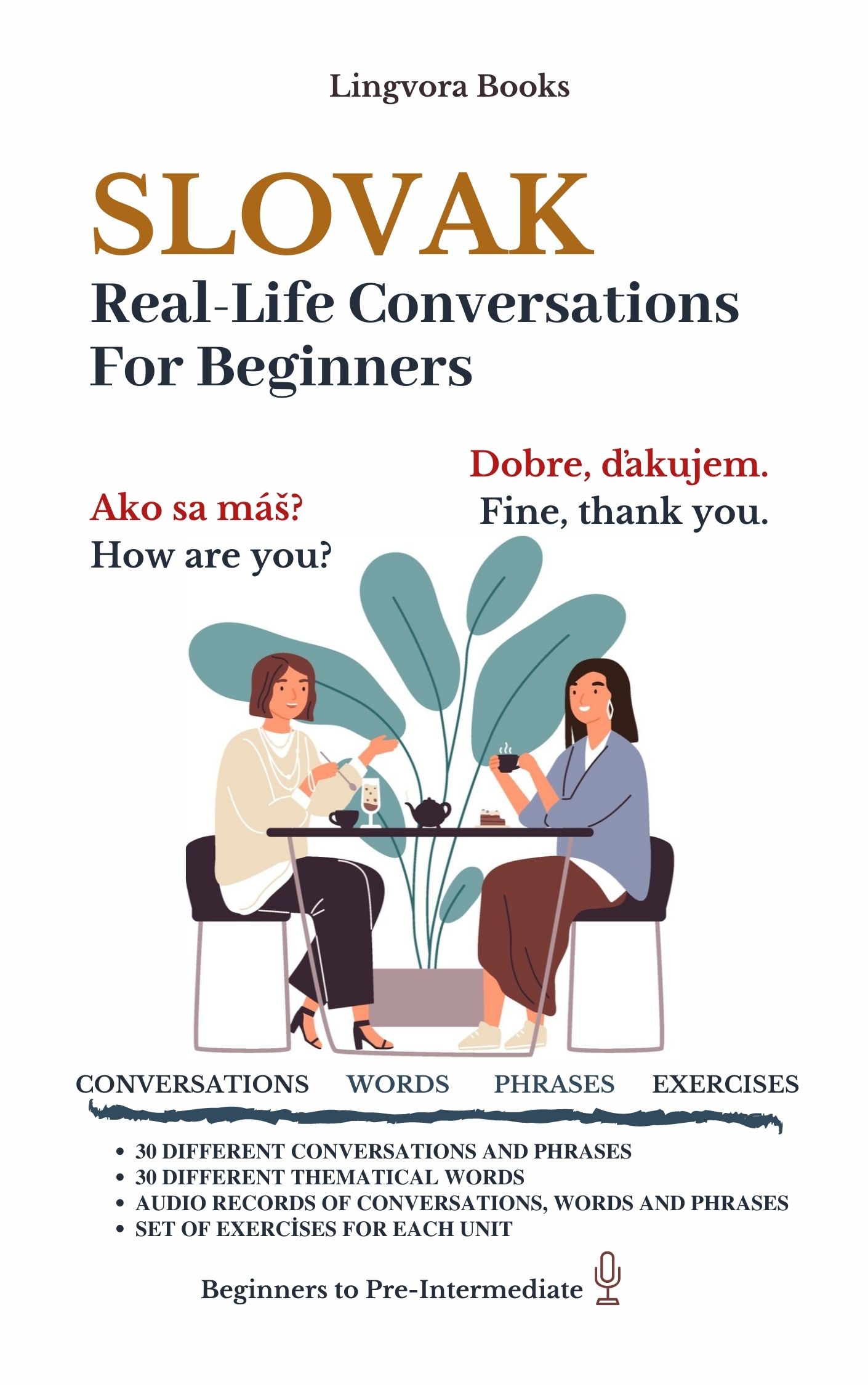 Slovak: Real-Life Conversations for Beginners – Lingvora