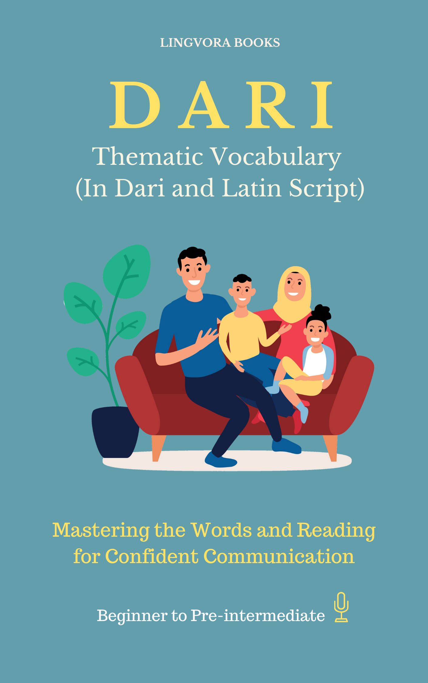 Dari: Thematic Vocabulary in Dari and Latin Script. – Lingvora