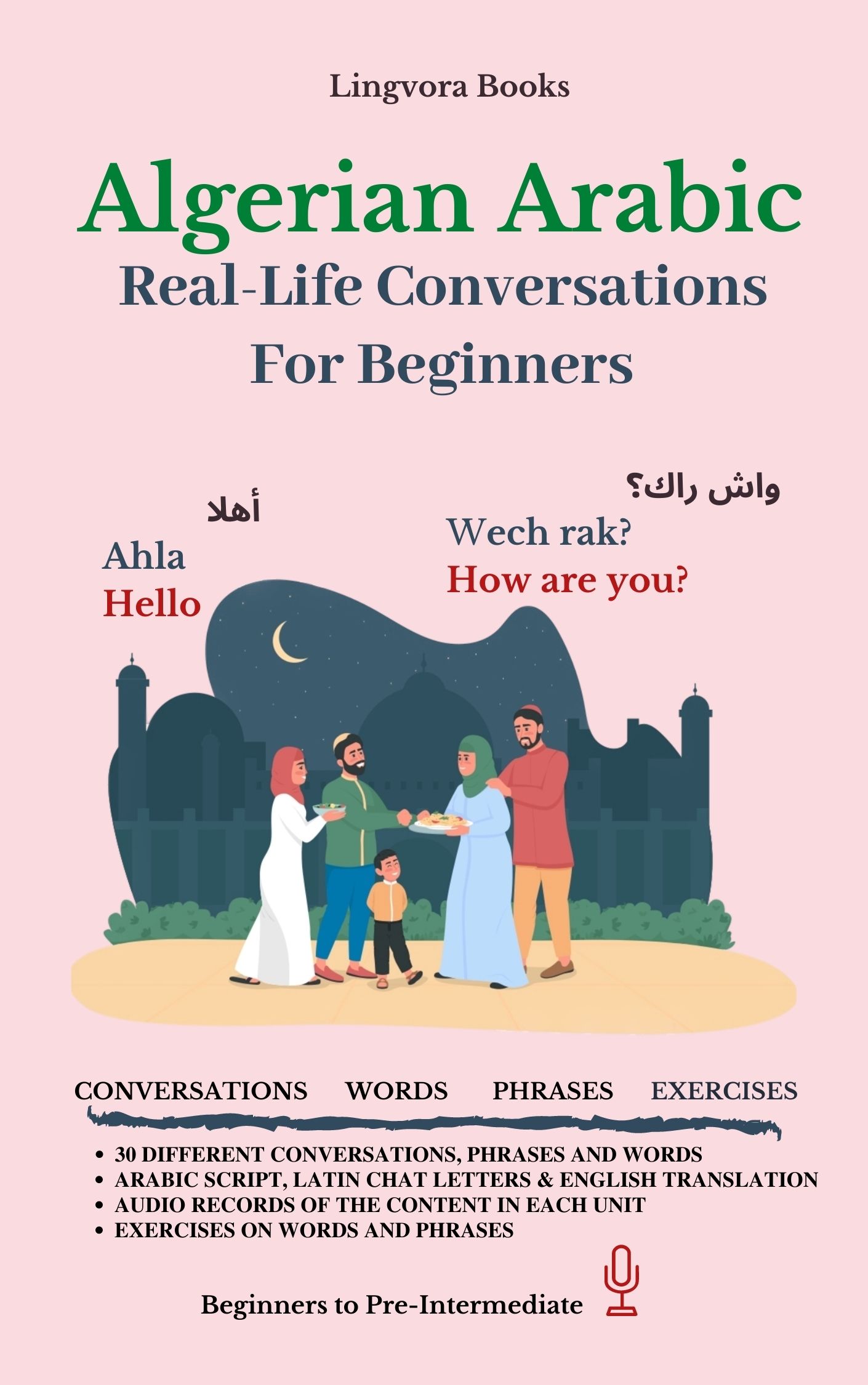 Algerian Arabic: Real-Life Conversations for Beginners – Lingvora