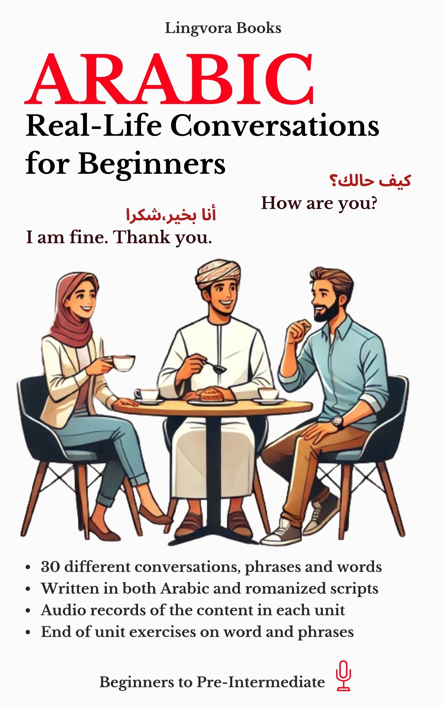 Arabic (MSA): Real-Life Conversations for Beginners – Lingvora